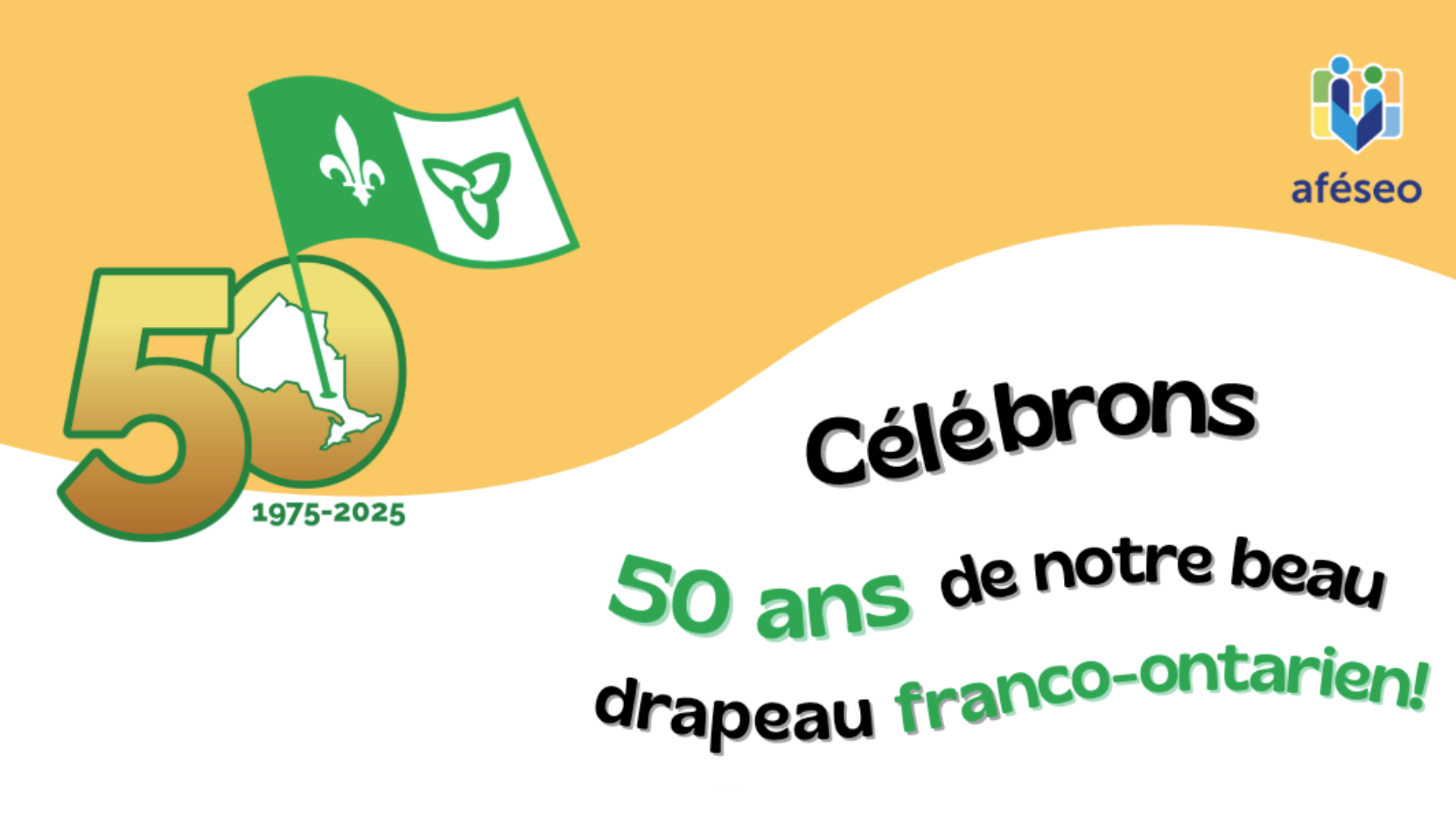 Célébrons ensemble 50 ans de fierté franco-ontarienne! | AFESEO